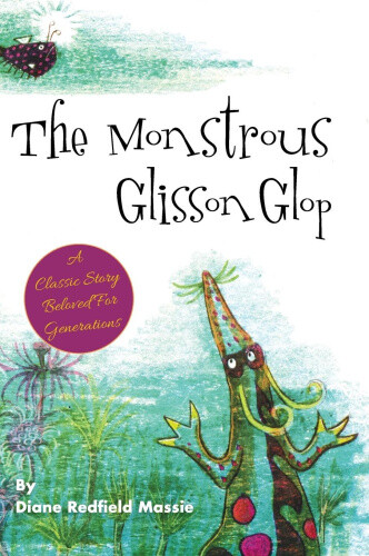 The Monstrous Glisson Glop by Massie, Diane Redfield | eBay