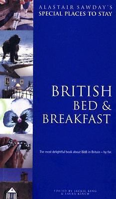 British Bed and Breakfast by Laura Kinch and Jackie King (2004, Trade ...