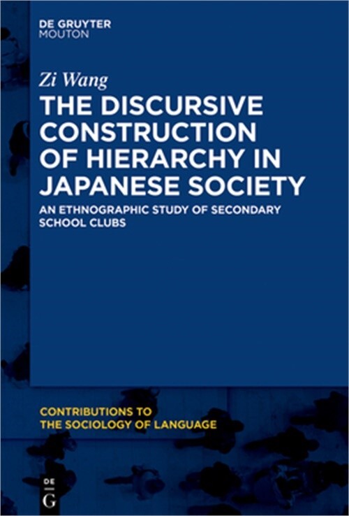 Contributions to the Sociology of Language [Csl] Ser.: Discursive ...