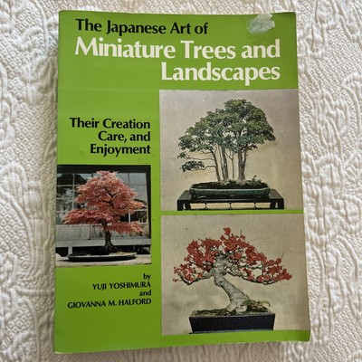 1974 The JAPANESE ART of MINIATURE TREES AND LANDSCAPES book Yuji ...