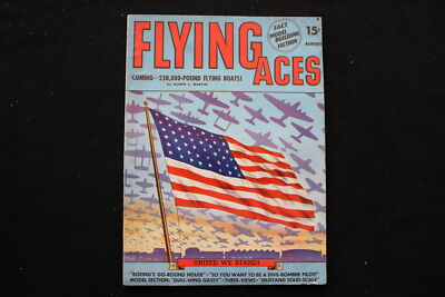 1942 AUGUST FLYING ACES MAGAZINE - U.S. FLAG - UNITED WE STAND COVER ...