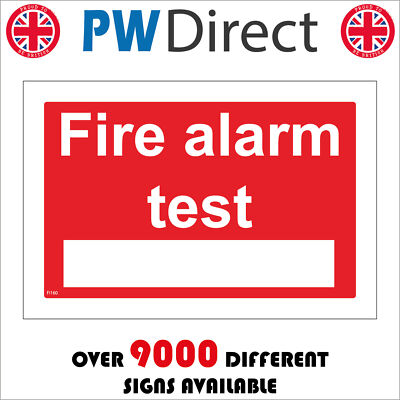FI160 FIRE ALARM TEST SIGN BOX FOR TIME DAY PRECAUTION DRILL SAFETY ...