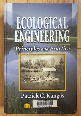 Ecological Engineering : Principles and Practice by Patrick Kangas (2004) | eBay