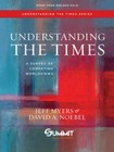 Understanding the Times: A Survey of Competing Worldviews - VERY GOOD ...