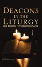 Deacons in the Liturgy, Plater, Ormonde New 9780898696349 Fast Free ...