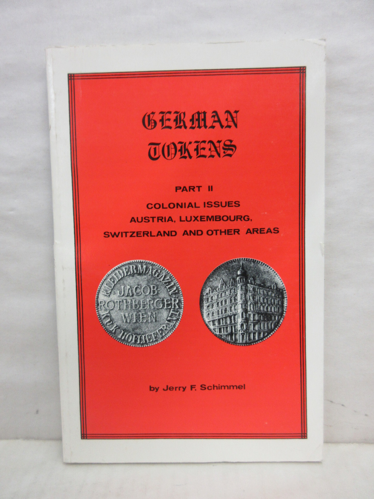 German Tokens Part 2 Colonial Austria Luxembourg Switzerland by Jerry F ...