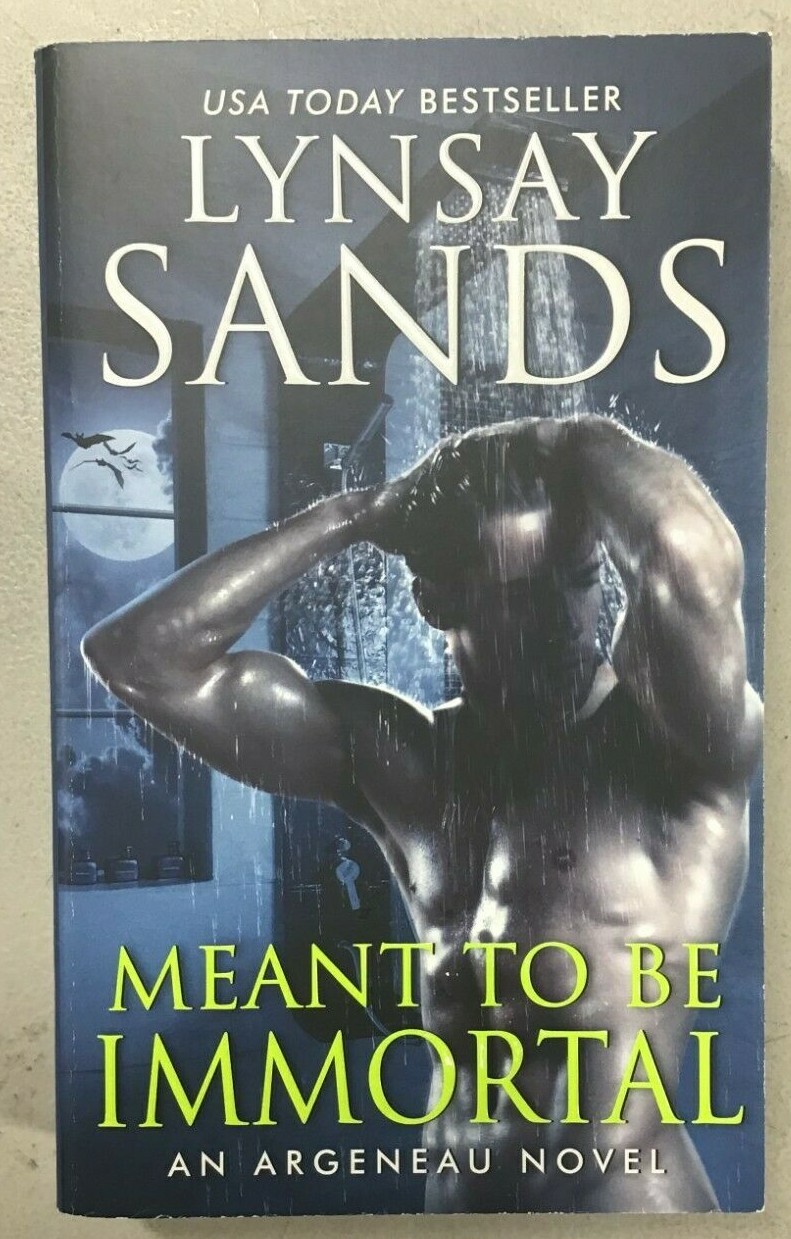 An Argeneau Novel Ser.: Meant to Be Immortal by Lynsay Sands (2021 ...