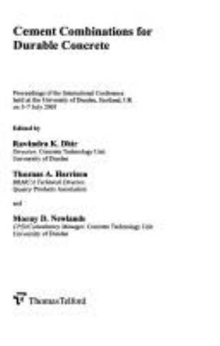 Cement Combinations for Durable Concrete : Proceedings of the ...