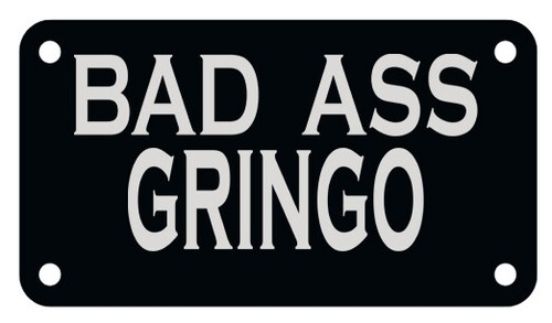 BAD ASS GRINGO ATV 4" x 7" Motorcycle License Plate | eBay