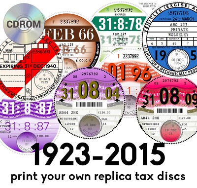 REPLICA ROAD TAX DISCS All years 1923-2015. Edit, customise and print ...