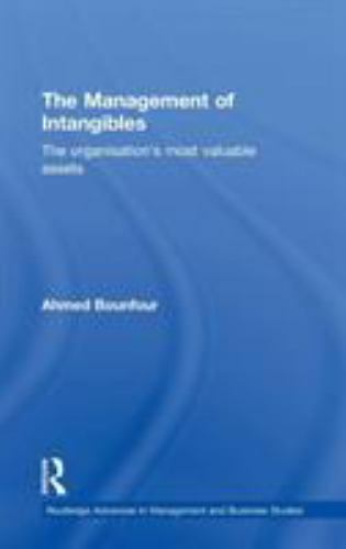 Management of Intangibles : The Organisations Most Valuable Assets ...