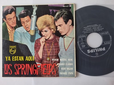 7" Single Los/ The Springfields/ Dusty Springfield - Ya estan aqui ...