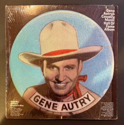 Gene Autry - "Gene Autry's Country Music Hall Of Fame Album" - CS 1035 ...