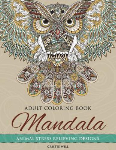 Mandala Adult Coloring Book : Animal Stress Relieving Designs by ...