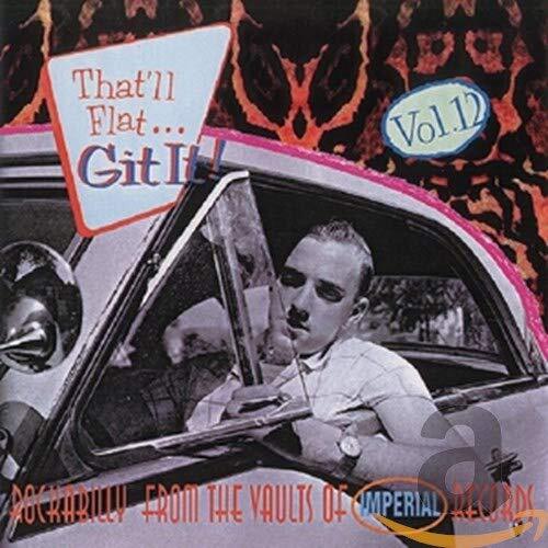BOB LUMAN - That'll Flat Git It! Vol. 12: Rockabilly From The Vaults ...