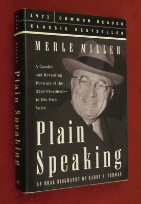 Plain Speaking by Merle Miller (2006, Hardcover) LN | eBay