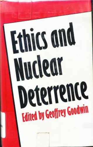 Ethics and Nuclear Deterence Hardcover Geoffrey Goodwin 9780312265557| eBay