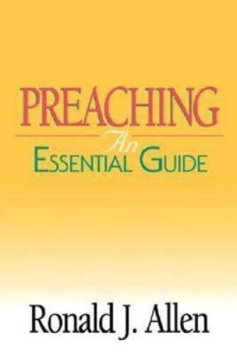 Preaching: An Essential Guide (Abingdon Essential Guides) - Paperback - GOOD 9780687045167| eBay