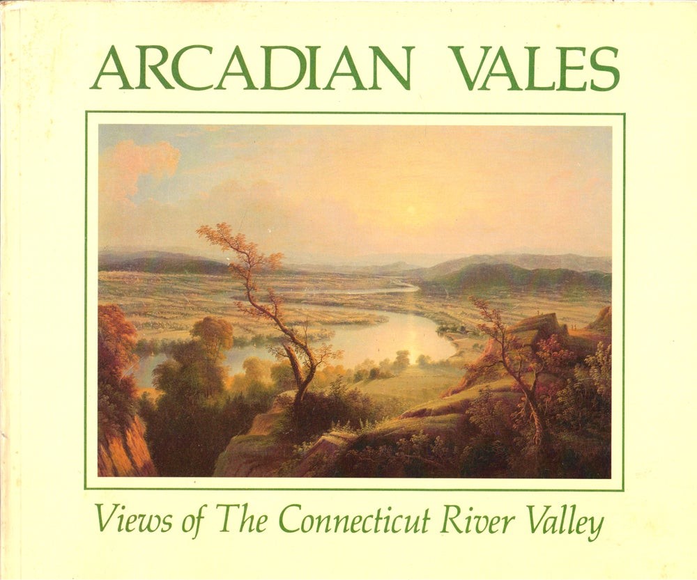 Gloria Russell / Arcadian Vales Views of the Connecticut River 1981 | eBay