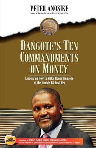 Peter Anosike Dangote's Ten Commandments on Money (Paperback) (UK ...