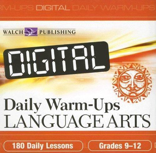 Digital Daily Warm-Ups Ser.: Language Arts : Grades 9-12 by Walch ...
