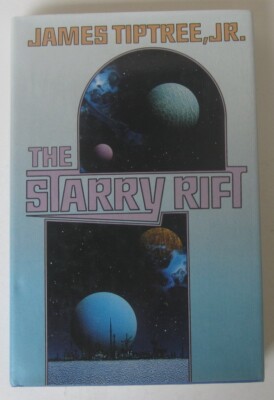The Starry Rift James Tiptree Jr. (HC) Tor (First Edition) | eBay