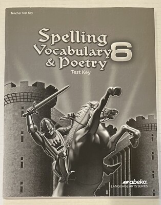 Abeka Spelling Vocabulary Poetry 6 Test Key 6th grade sixth edition | eBay