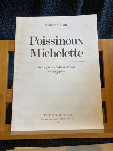 Pierrette Mari Poissinoux Michelette deux pièces piano partition ed ...