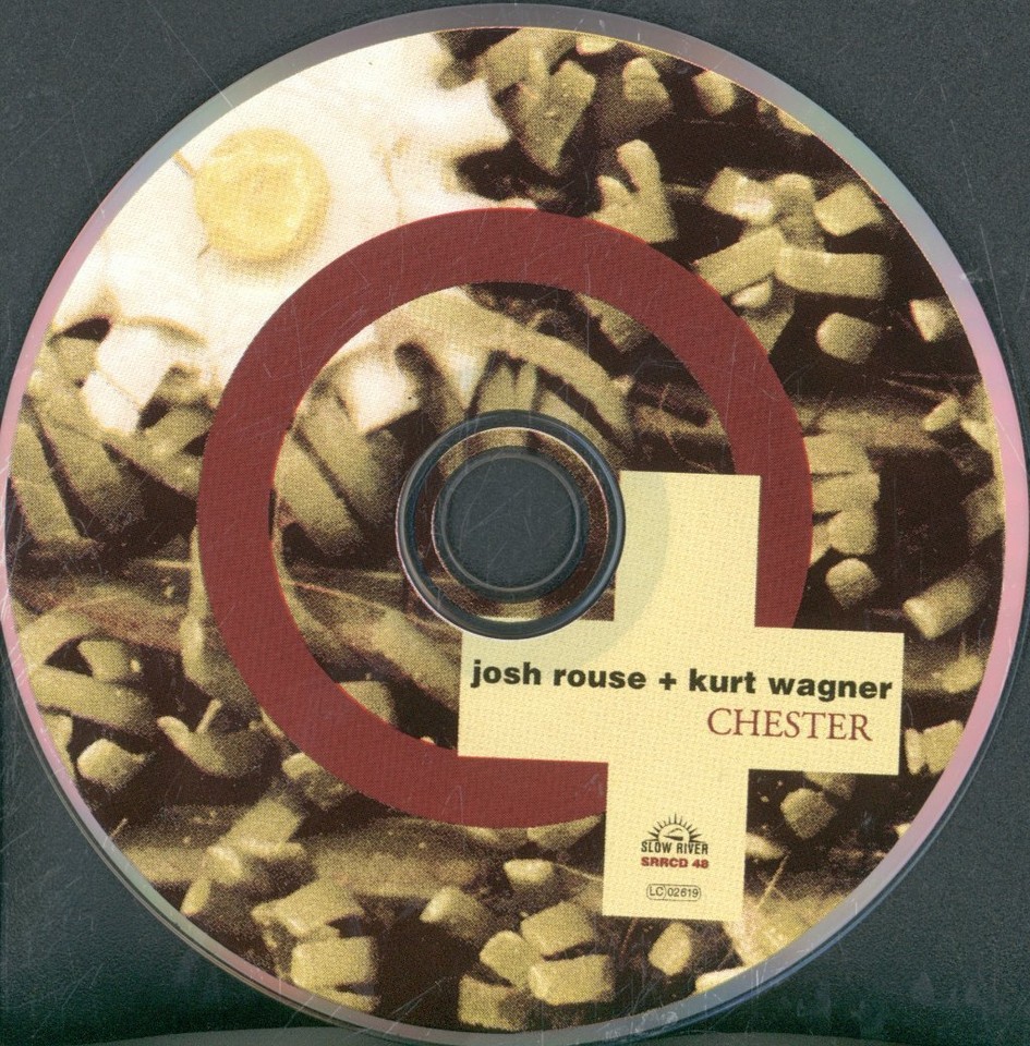 Josh Rouse and Kurt Wagner Chester CD USA Slow River 1999 SRRCD48 ...