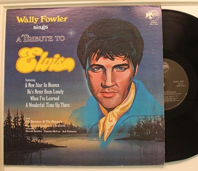 Wally Fowler Lp Sings A Tribute To Elvis On Dove - Vg++/ Vg++ | eBay