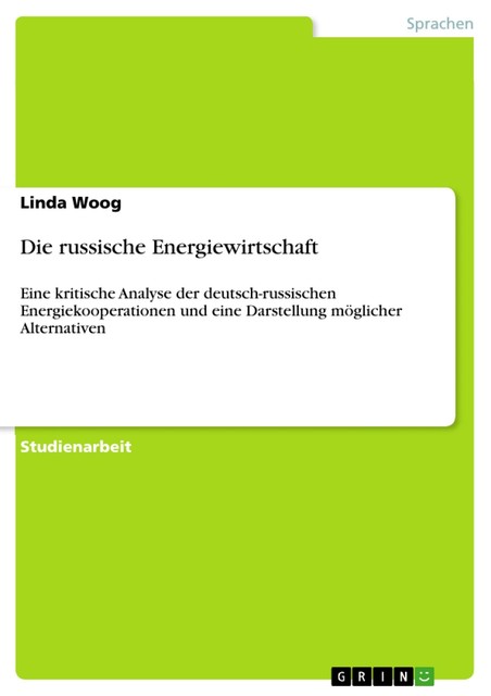 Die Russische Energiewirtschaft von Linda Woog (2010, Taschenbuch ...