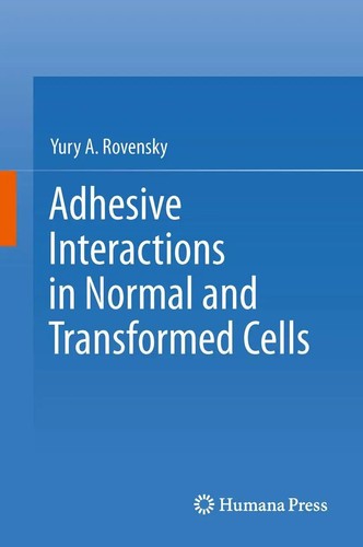 Yury A. Rovensky | Adhesive Interactions in Normal and Transformed Cells | Buch 1617793035 | eBay.de