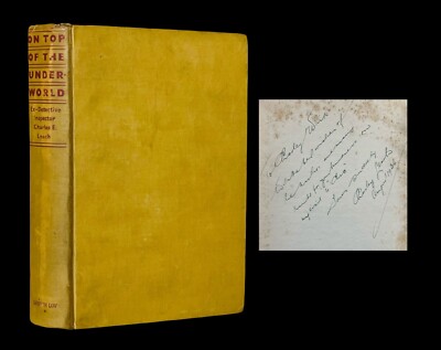 1933 On Top of the Underworld Charles Leach 1st Ed. Signed Mafia Mob ...
