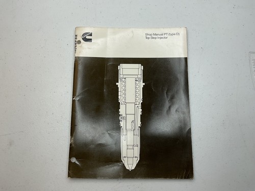 Cummins PT (Type D) Top Stop Injector Shop Manual 3810344 | eBay