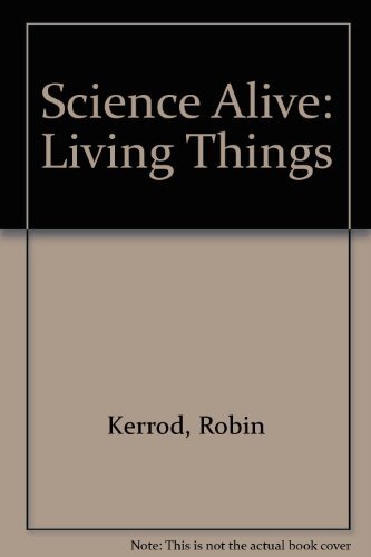 Science Alive (Science alive) By Robin Kerrod | eBay