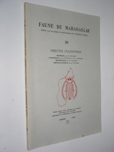 R. PAULIAN - SILPHIDAE, PASSALIDAE, BELOHINIDAE, CERATOCANTHIDAE ...