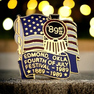 1989 Edmond Oklahoma 4th of July Festival Lapel Hat Pin OK Flag Train ...