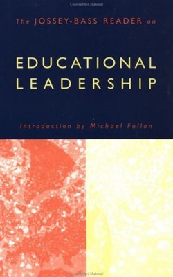 The Jossey-Bass Reader on Educational Leadership Jossey-Bass Inc ...