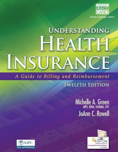 Understanding Health Insurance : A Guide to Billing and Reimbursement ...