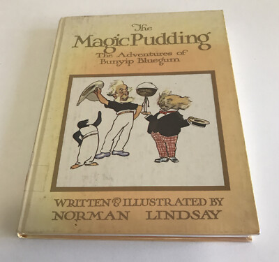 The Magic Pudding written & illustrated by Norman Lindsay hardcover ...