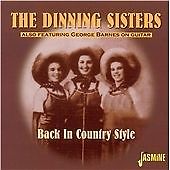 The Dinning Sisters : Back in Country Style CD (2002) FREE Shipping ...