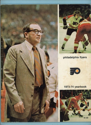 1973-74 Philadelphia Flyers Yearbook Fred Shero Bobby Clarke Bill ...