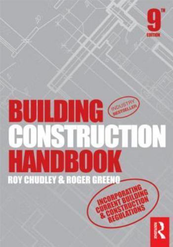 Building Construction Handbook by Roy Chudley and Roger Greeno (2012 ...