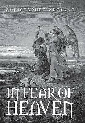 In Fear of Heaven by Christopher Angione (Hardcover, 2014) for sale ...