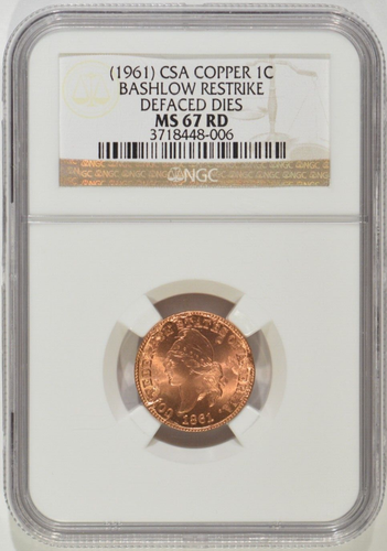 1961 Confederate Cent Bashlow Restrike Defaced Dies CSA 1c NGC MS67RD ...