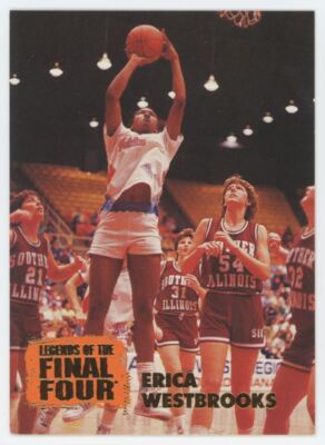 1996-97 Classic Sears Legends of the Final Four Erica Westbrooks ...