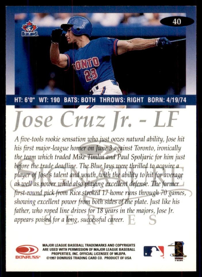 1997 Donruss Signature Jose Cruz Jr. Rookie Toronto Blue Jays #40 MLB ...