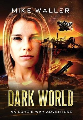 Dark World by Mike Waller Hardcover Book | eBay
