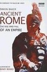 ANCIENT ROME: THE RISE AND FALL OF AN EMPIRE By Victor R. Baker ...