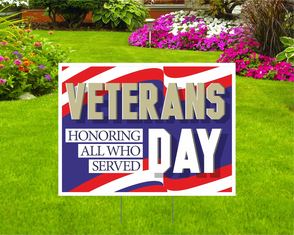 Veterans Day Honoring All Who Served Happy Veteran's Day Yard Sign | eBay